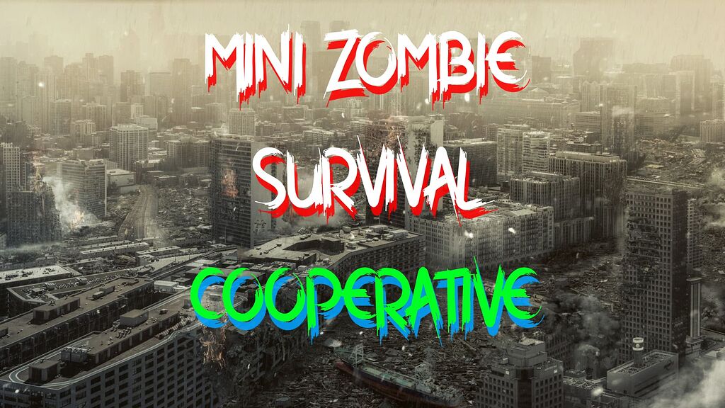 MINI Zombie Survival! - Games Showcase - Core Creator Forums