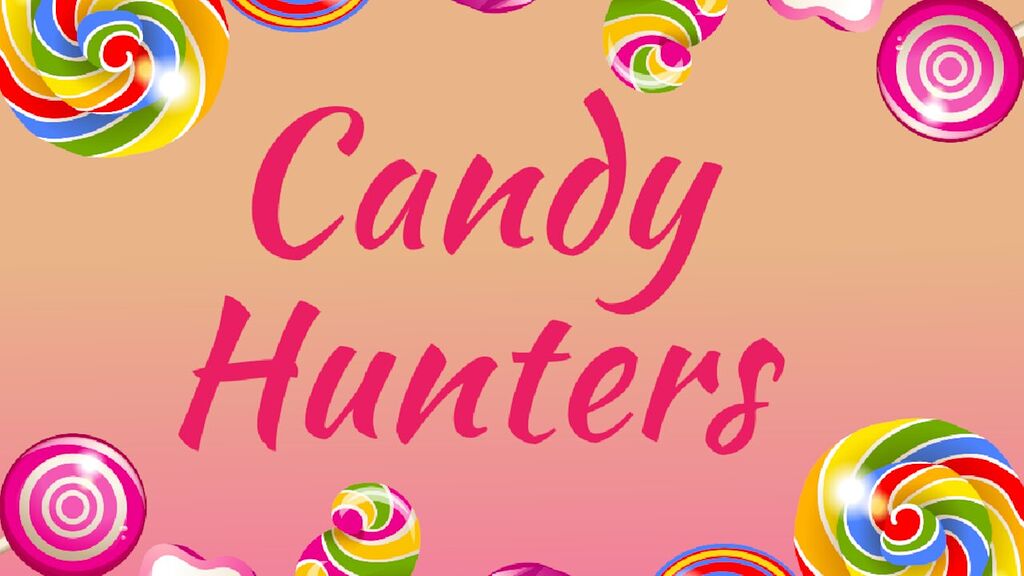 Candy Hunters - Games Showcase - Core Creator Forums